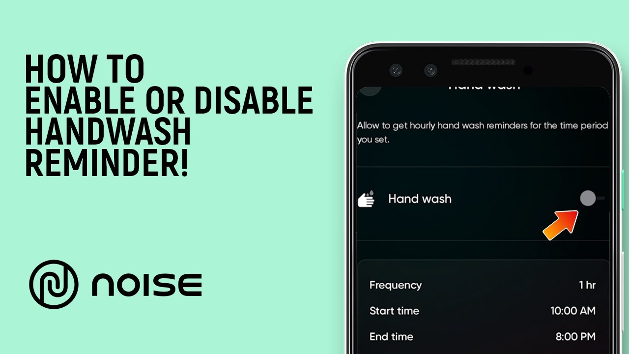 How to Enable or Disable Handwash Reminder on Noise Smartwatch [easy ...