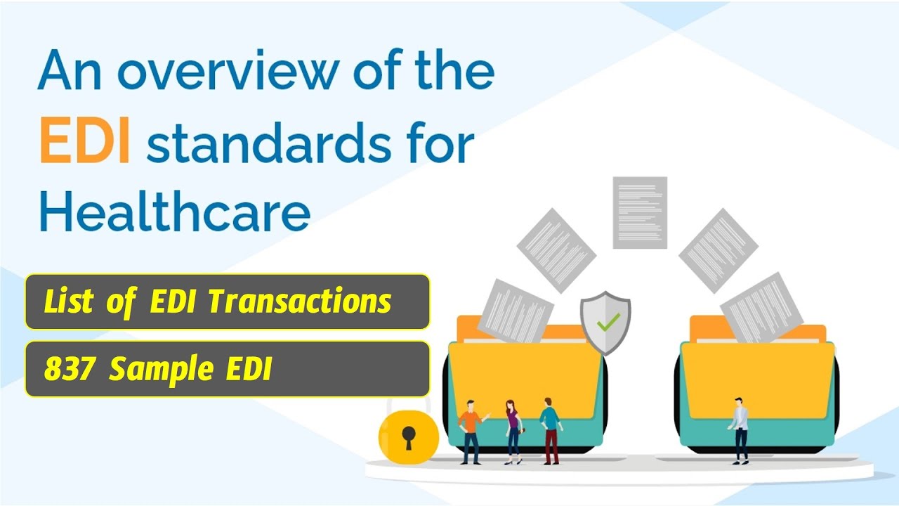 EDI in the Healthcare Industry, How does it work and why it matters ...