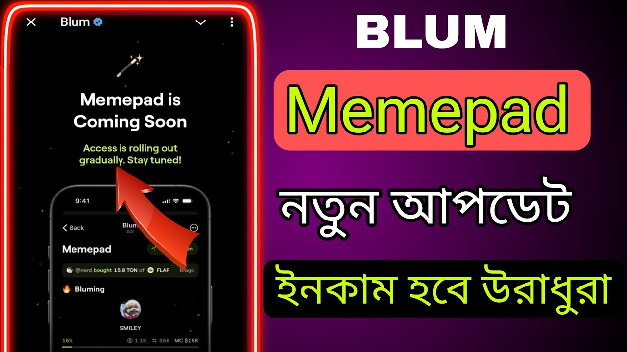 Blum Memepad কাজ কি | blum New Update in Bangla || Blum Memepad Launch ...