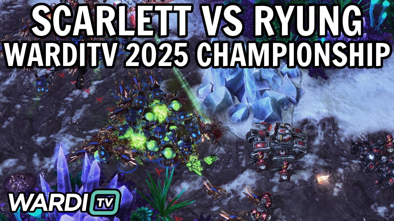 Scarlett vs Ryung (ZvT) - WardiTV 2025 Championship [StarCraft 2] - YouTube