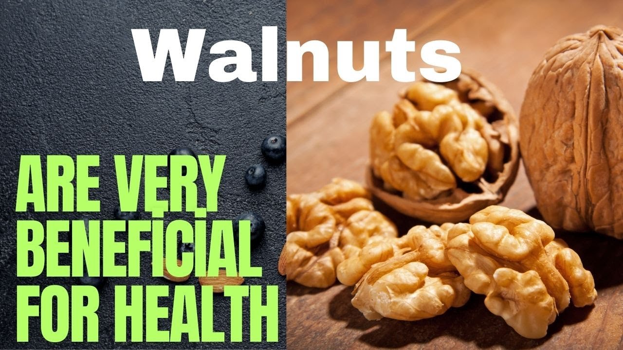 Health benefits of eating walnuts - YouTube