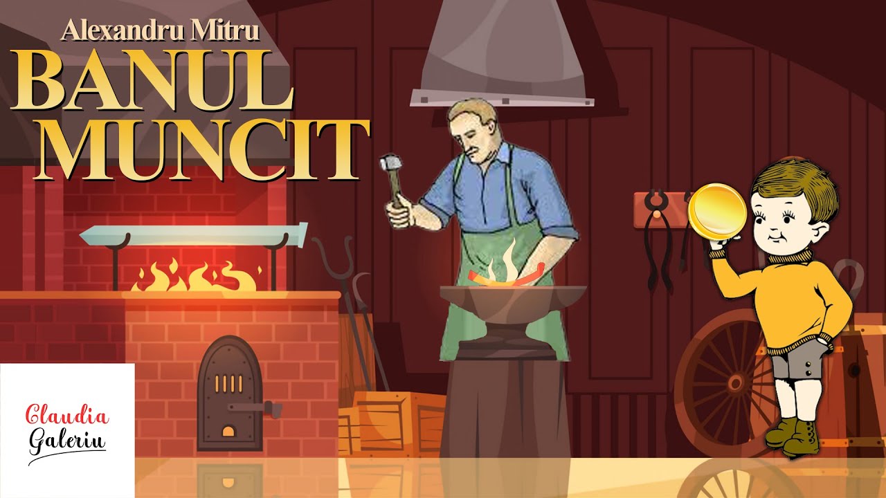 Banul Muncit Alexandru Mitru | Material Didactic | Basme in Limba Romana - YouTube