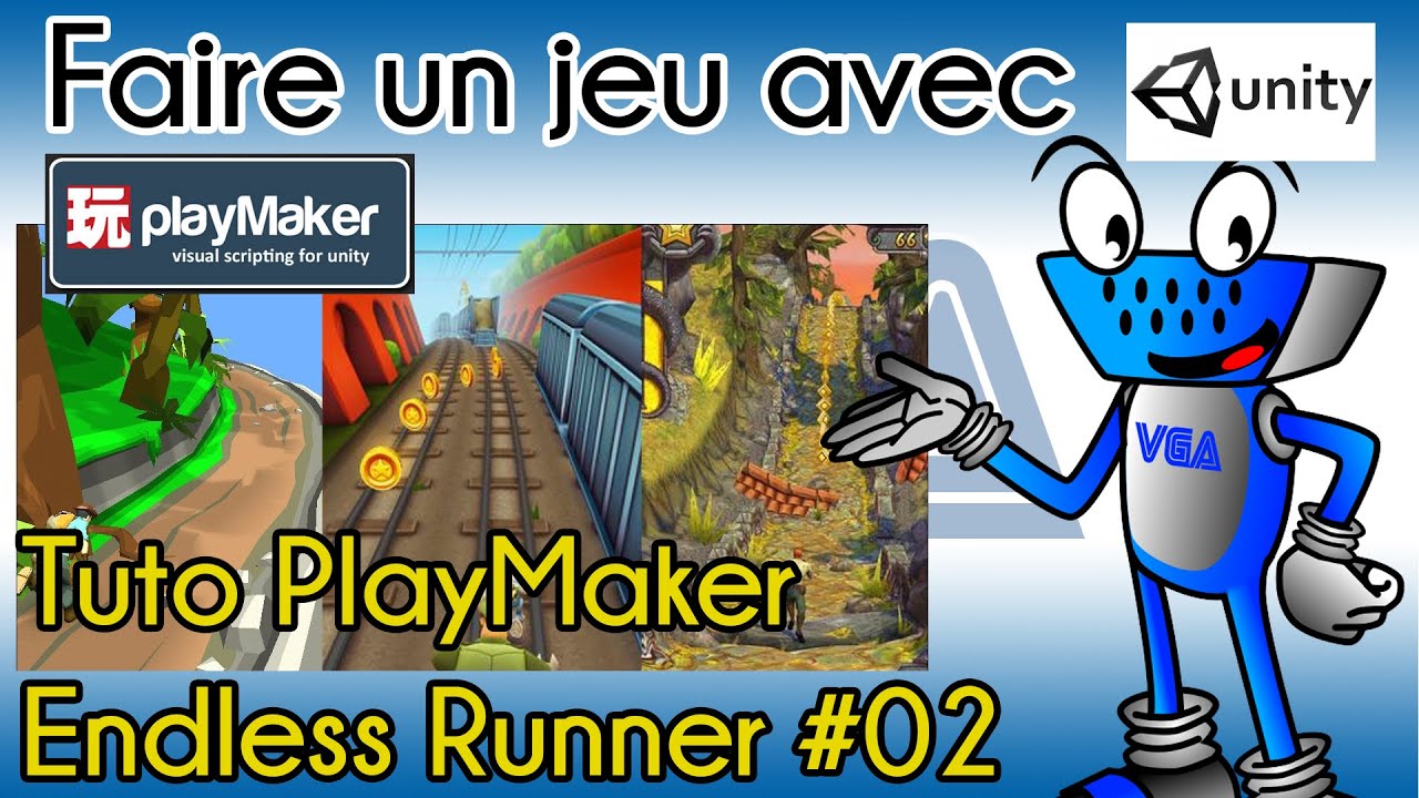 [Tuto Unity FR] Faire un jeu avec Unity et PlayMaker : Endless Runner #02 - YouTube