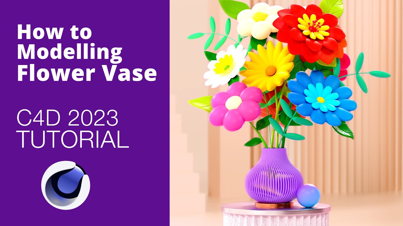 C4D 2023 Tutorial: How to Create a Modern Flower Vase in Cinema 4D ...