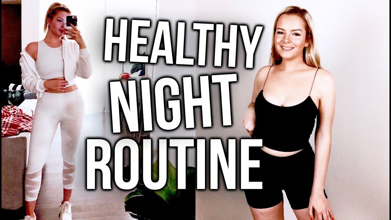 healthy night routine 2018 | vlog style - YouTube