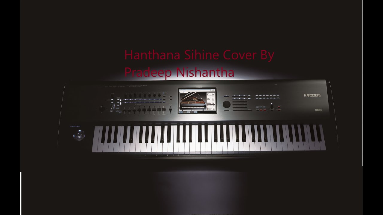 Hanthana sihine|Keyboard Instrumental cover by Pradeep Nishantha - YouTube