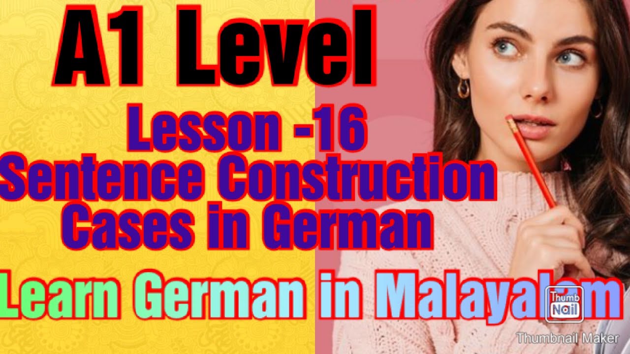 Lesson - 16 Sentence Construction in German language| Cases in German ...