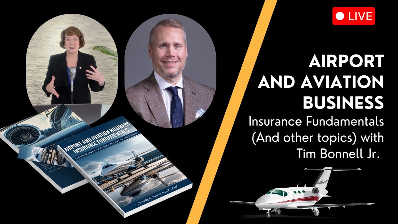 Discussion with Tim Bonnell Jr. - Airport and Aviation Business ...