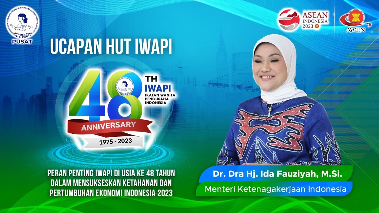 Ucapan HUT IWAPI ke-48 dari Menteri Ketenagakerjaan Indonesia - YouTube