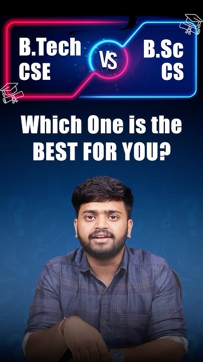 BTech CSE Vs BSc CS: Which One is Best For You in 2025? | BTech Vs BSC | Intellipaat #Shorts ...