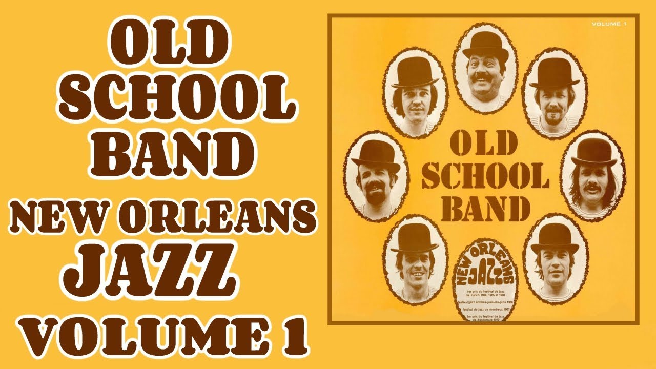 Old School Band - Volume 1 (1972) [Full Album] (File Under: New Orleans ...
