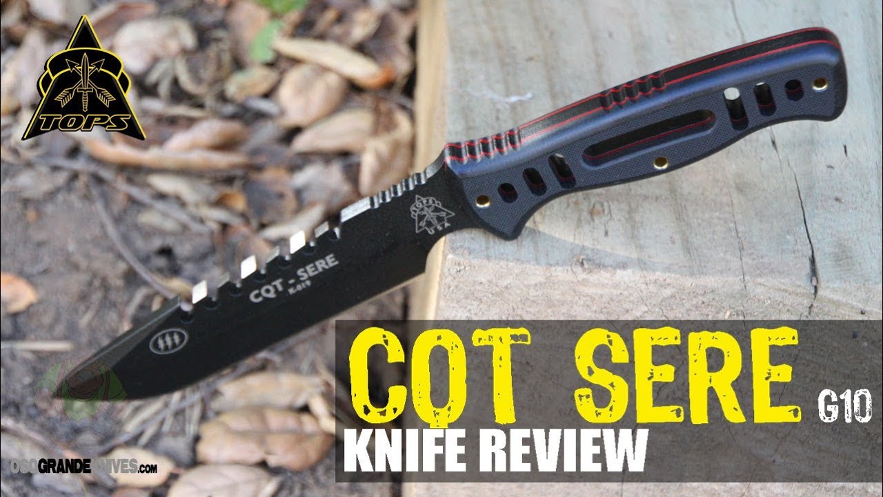 TOPS CQT SERE Tactical Knife Review | OsoGrandeKnives - YouTube