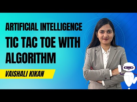 AI L 14 | Tic Tac Toe Problem with Algorithm | Artificial Intelligence | Neural Network | ML ...