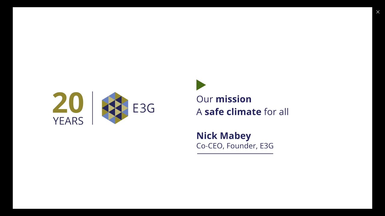 E3G at 20: Nick Mabey, Co-CEO and Founder Interview Full June2024 - YouTube