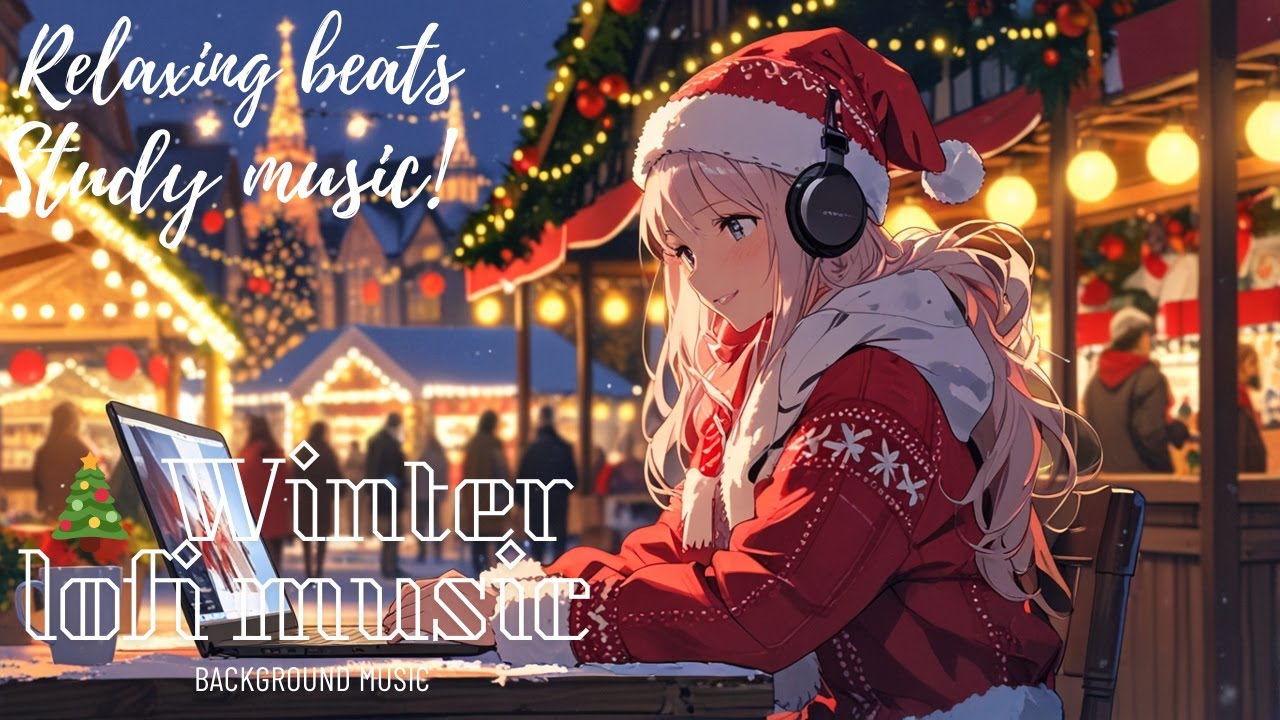 🎄 Lofi Christmas Music for Studying & Relaxing | Winter Vibes ️ - YouTube