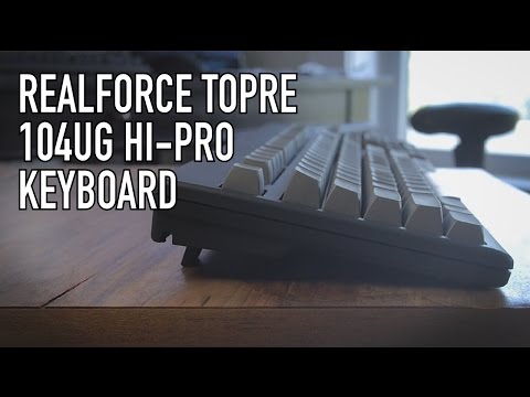 Realforce Topre 104UG Hi-Pro Keyboard - YouTube