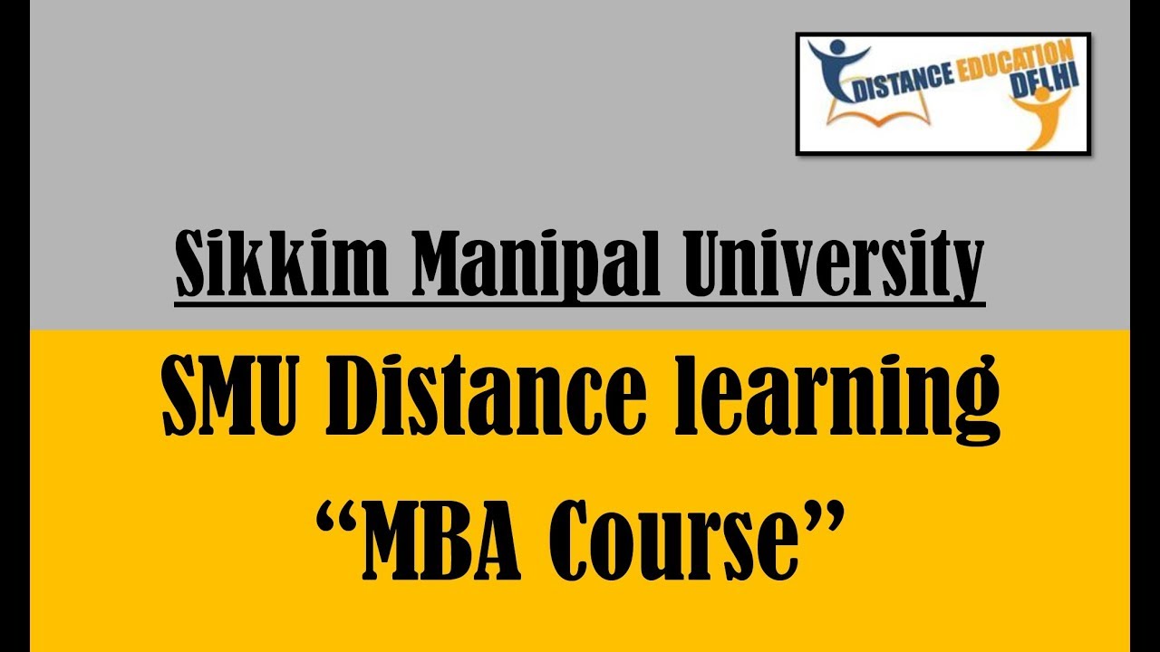 Sikkim Manipal University - SMU Distance Learning MBA Course - YouTube