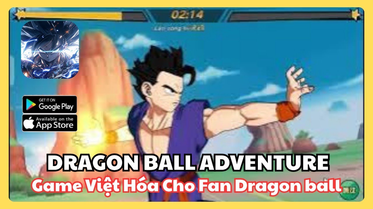 Dragon Ball Adventure – Game Idle Việt Hóa 90% cho Fan Goku & Vegeta ...