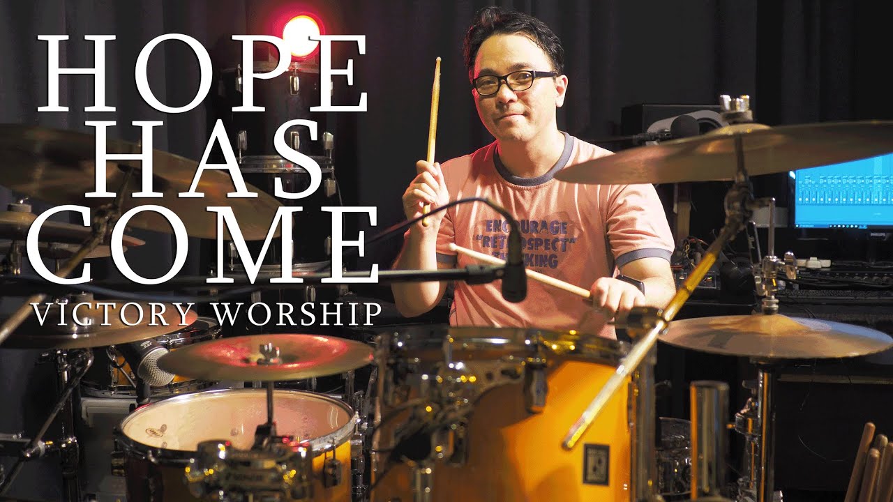 HOPE HAS COME by Victory Worship - Jesse Yabut Drum Cover - YouTube
