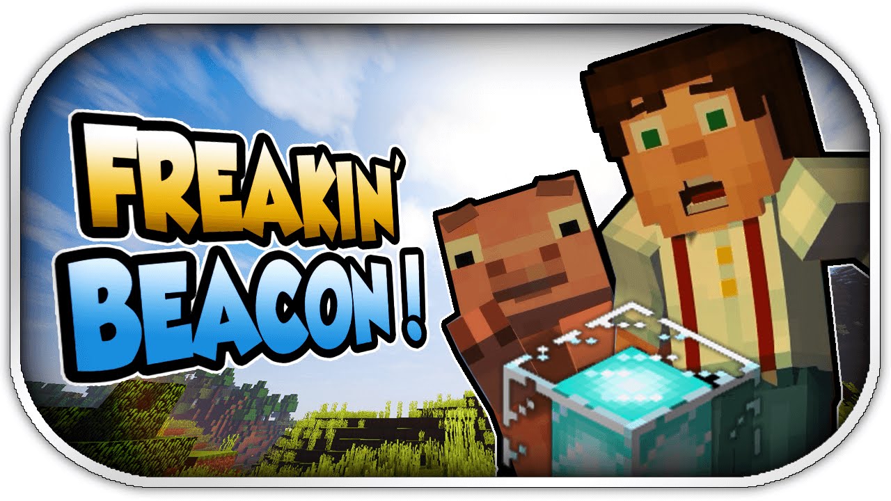 FREAKIN' BEACON! - Minecraft Story Mode: "Order of The Stone" (Ep. 1 ...