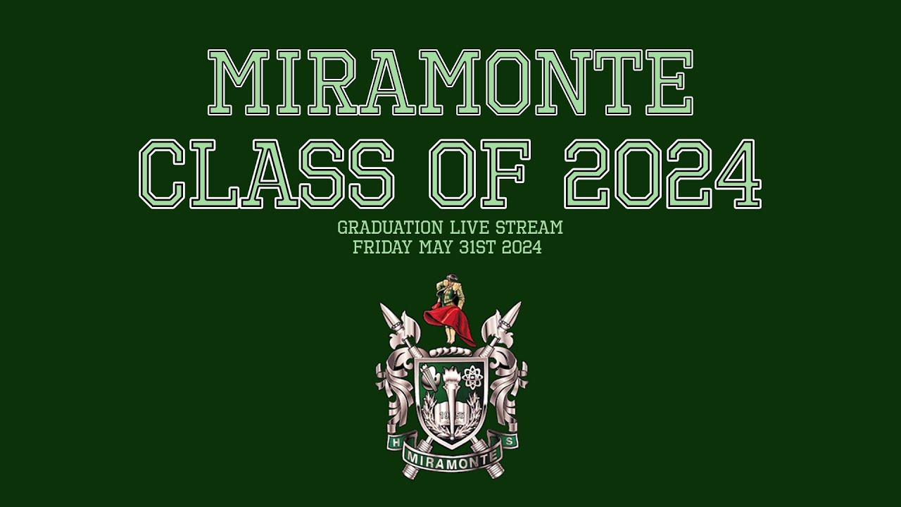 Miramonte HS Graduation 2024 - YouTube