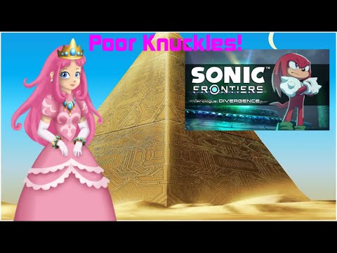 Poor Knuckles!-Princess Shokora Reacts to Sonic Frontiers Prologue ...