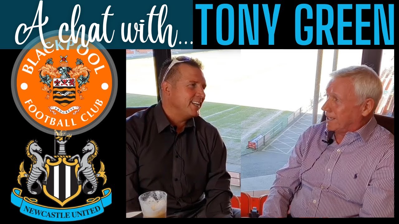 A CHAT with TONY GREEN | BLACKPOOL FC, NEWCASTLE UNITED and SCOTLAND ...