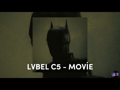 LVBEL C5 - MOVİE [SLOWED+REVERB] - YouTube