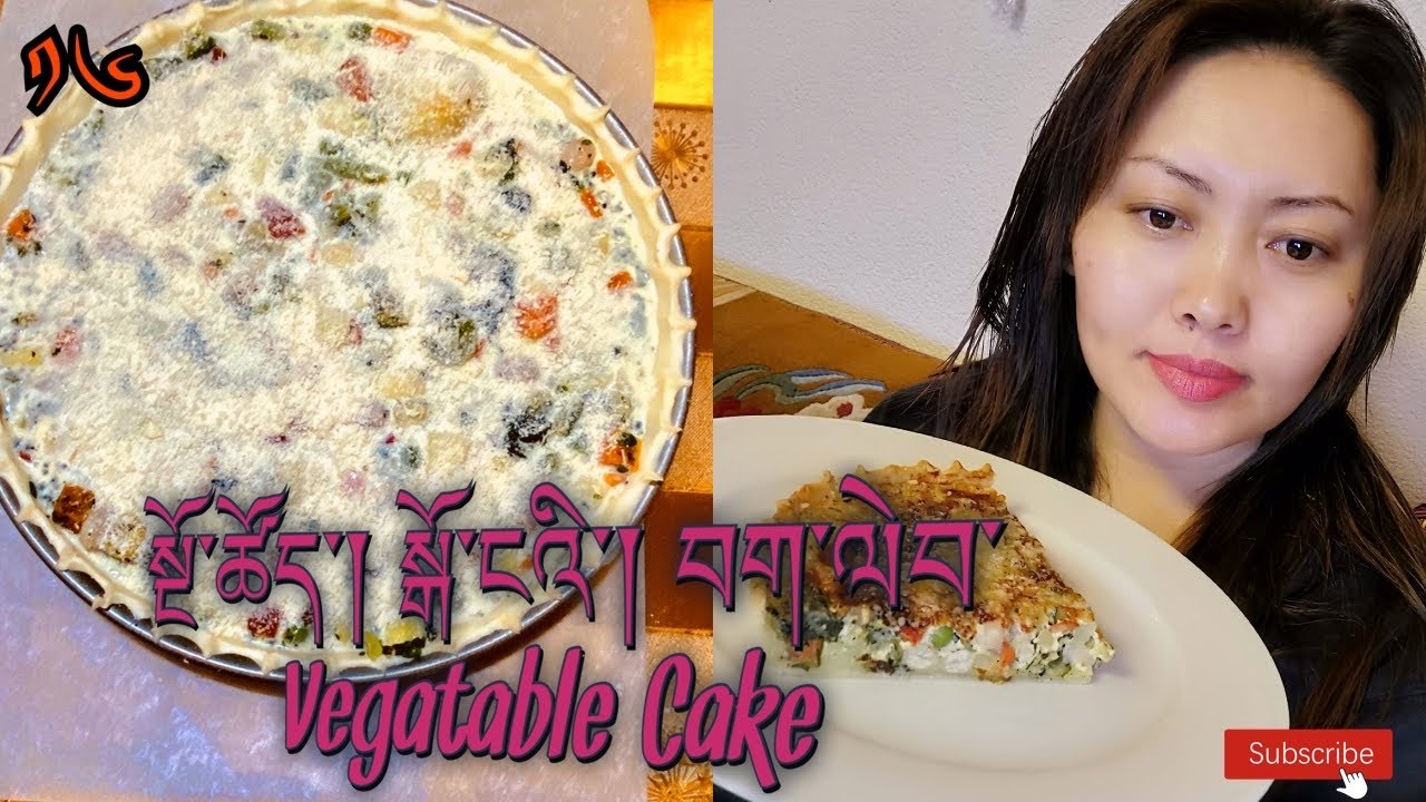 VEGATABLE CAKE !! How to make Vegatable Pie or Cake !! In Tibetan ...