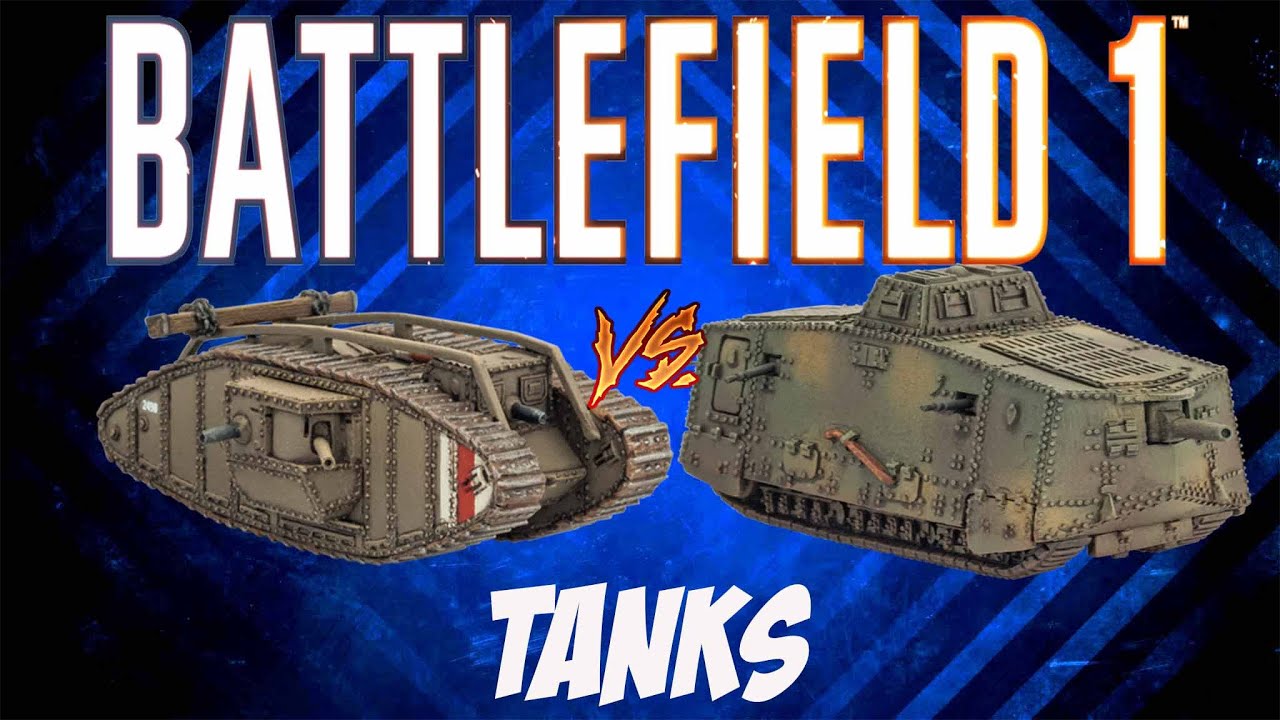 Battlefield 1 - Tanks - YouTube