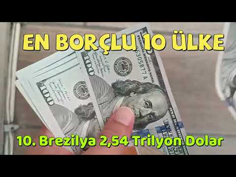 Dünyanın En Borçlu 10 Ülkesi 2026! Türkiye Kaçıncı Sırada?