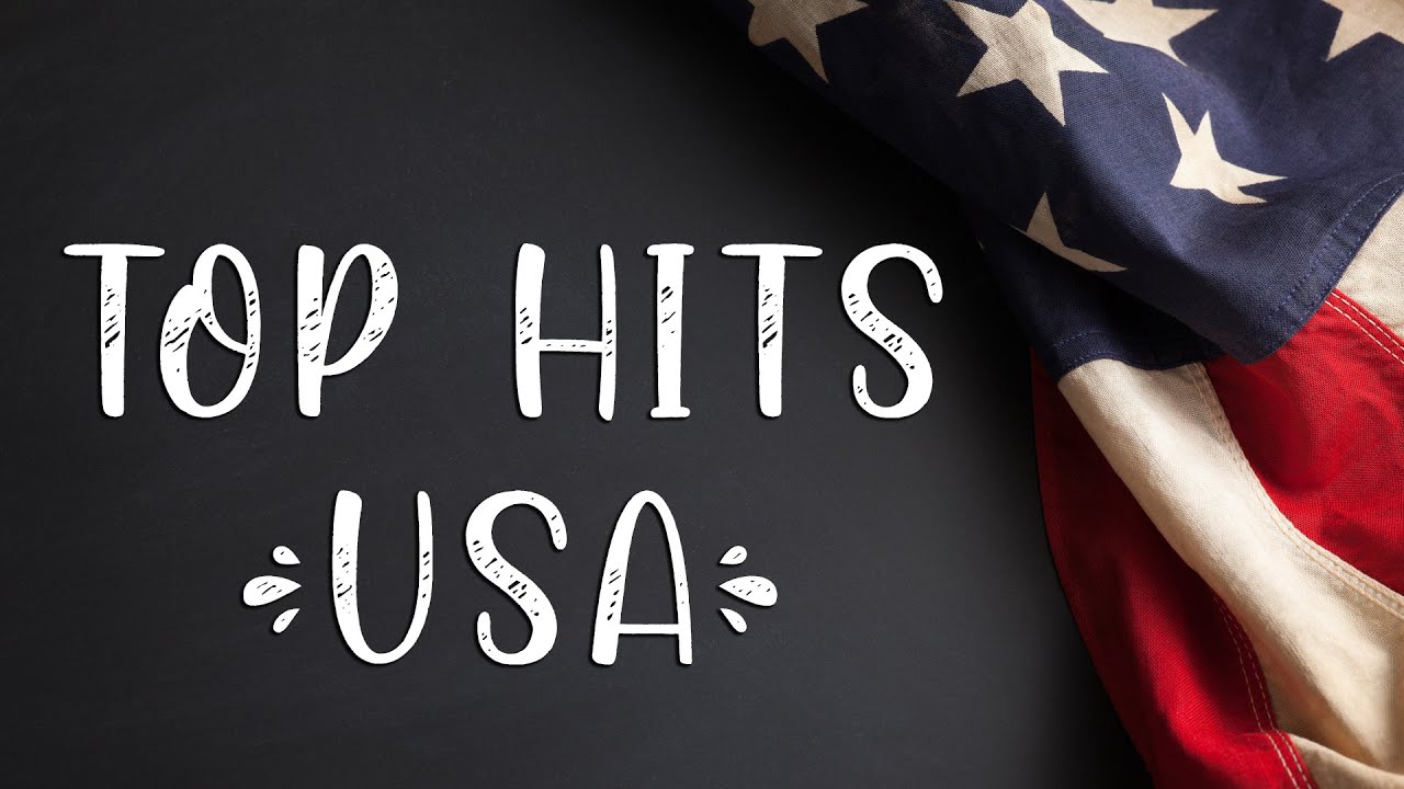 Лучшие Хиты США / USA Top Hits - YouTube