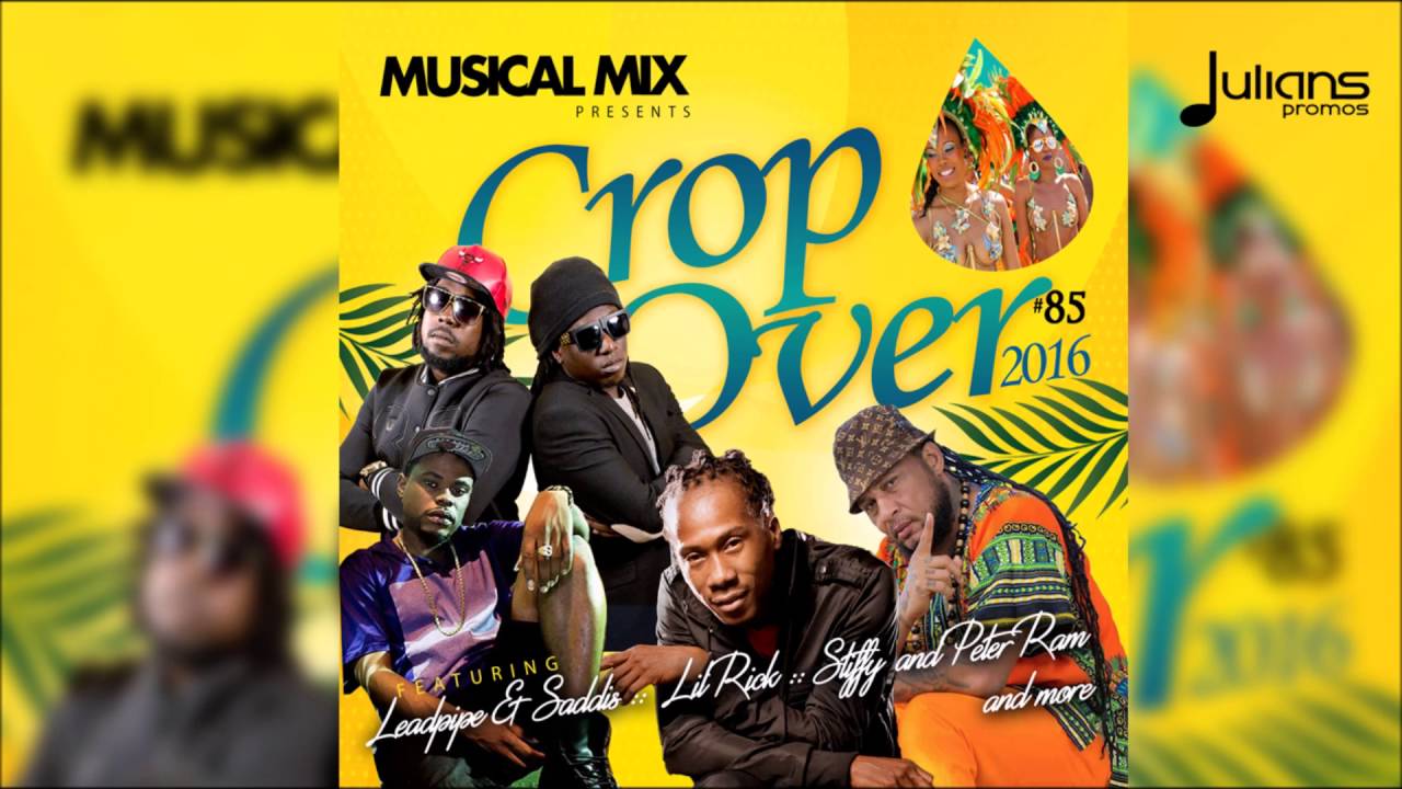 Musical Mix Presents Soca Mix #85 - Crop Over 2016 - YouTube