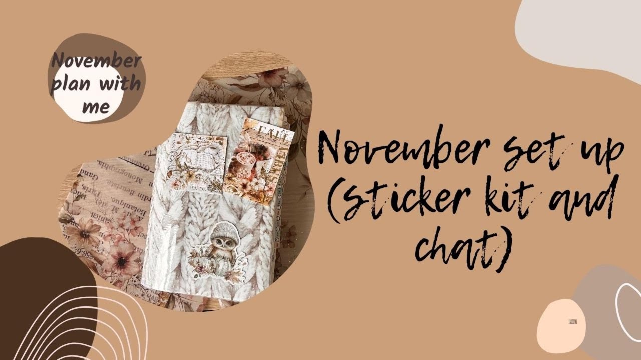 November Setup (Stickers & Chat) - YouTube