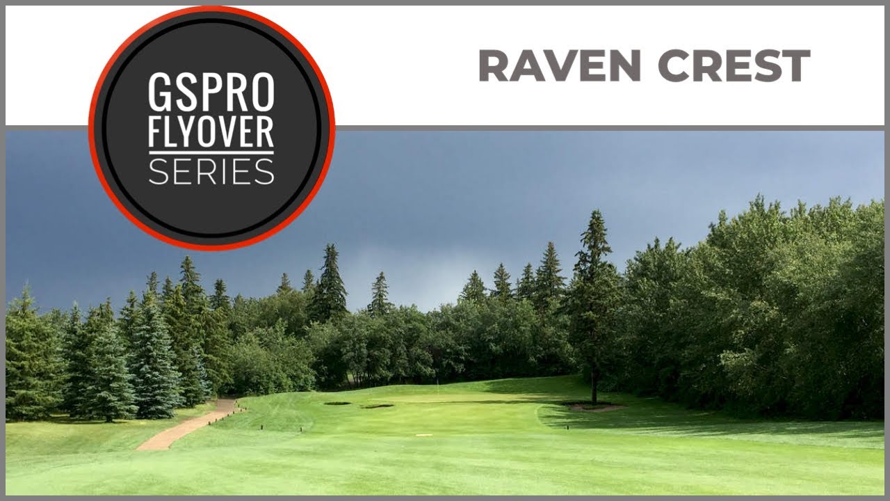 GSPro Course Raven Crest Flyover - YouTube