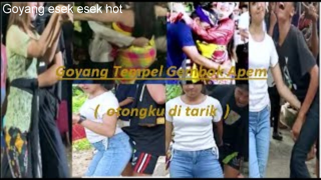 Compilation of Goyang Tempel Gembok Apem - YouTube