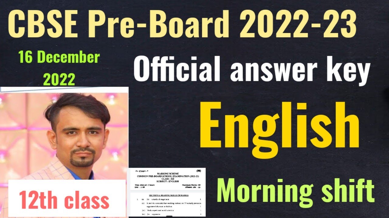 english Pre board answer key class 12 / cbse class 12 english paper ...