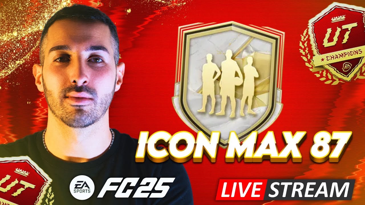 FC25 - ICON MAX 87 + QUALIFICHE [LIVE🔴] - YouTube