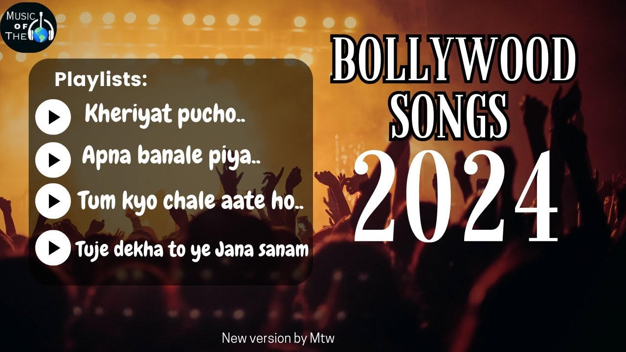 latest bollywood new song 2024| bollywood best songs of all time| mind ...