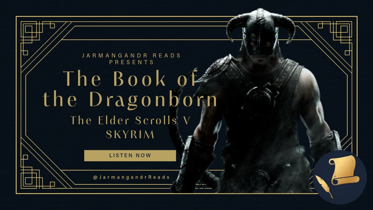 The Elder Scrolls V: Skyrim - The Book of the Dragonborn (Audiobook ...