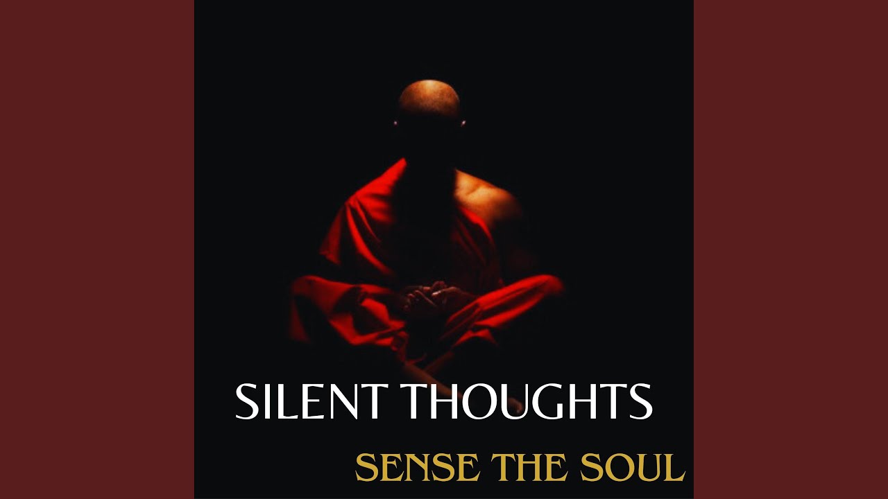 Silent Thoughts - YouTube