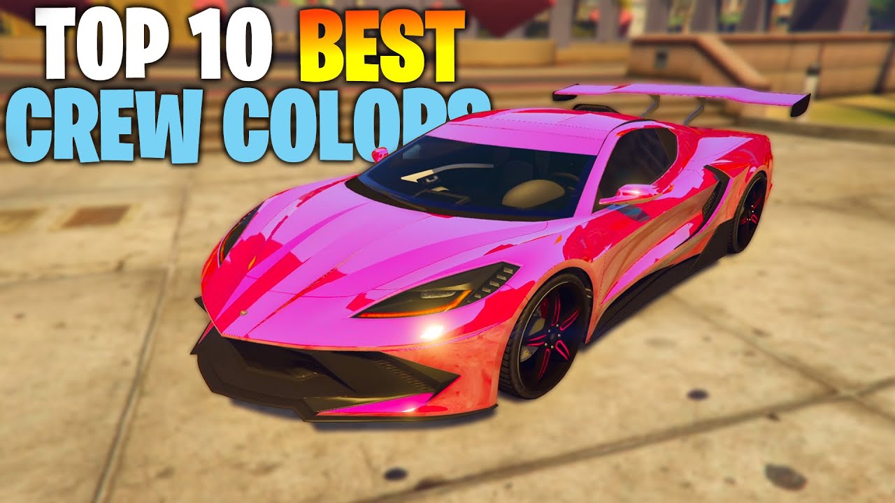 TOP 10 BEST Crew Colors In GTA 5 Online! (Bright Colors,Clean Colors ...