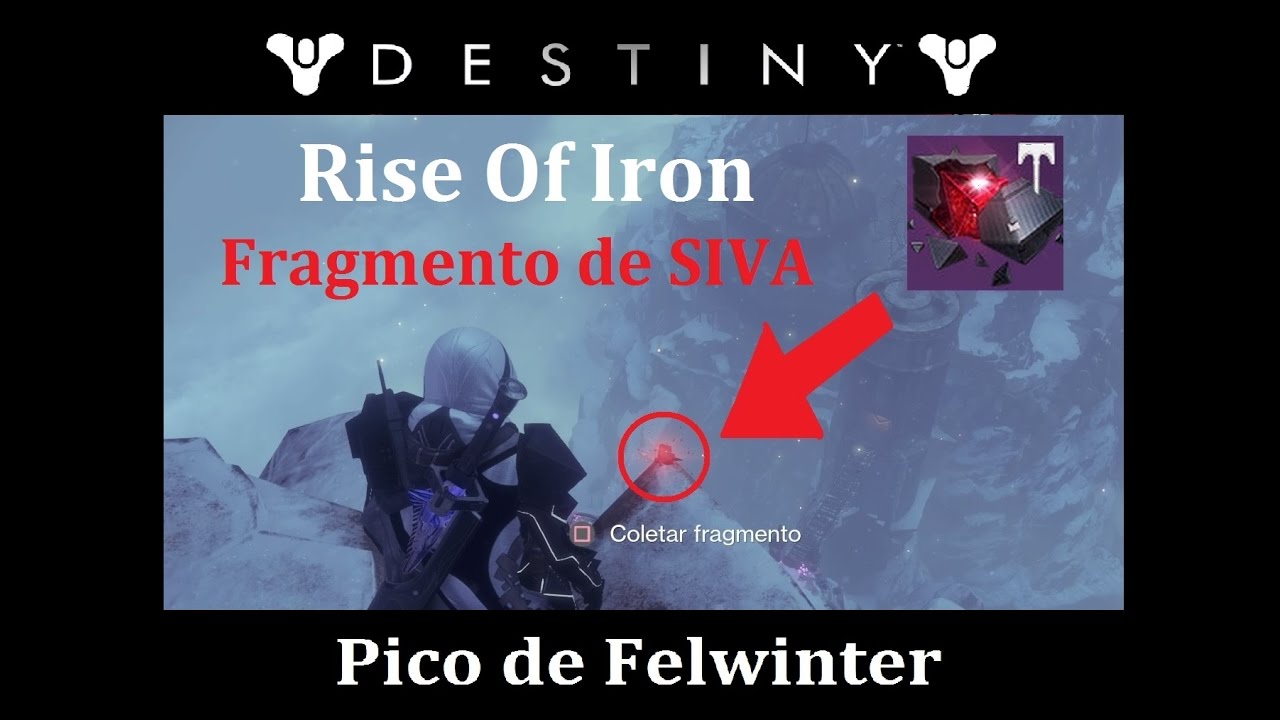Destiny - Fragmento de Siva no Pico de Felwinter - YouTube