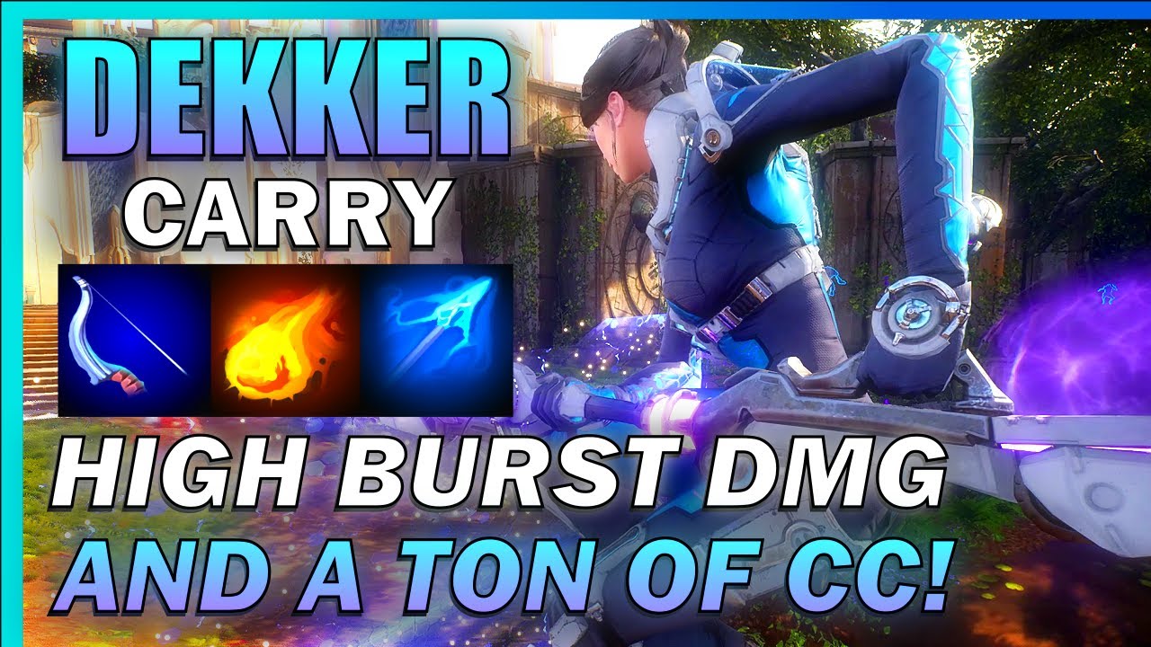 DEKKER ADC becomes DEADLY when paired with a CC SUPPORT! - Predecessor ...