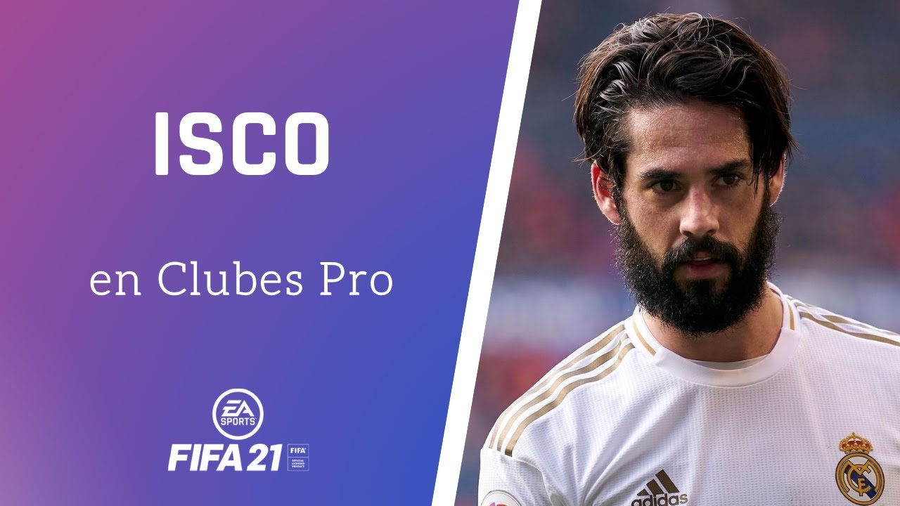 ⚽ FIFA 21 | Cómo hacer a ISCO en CLUBES PRO ️ - YouTube