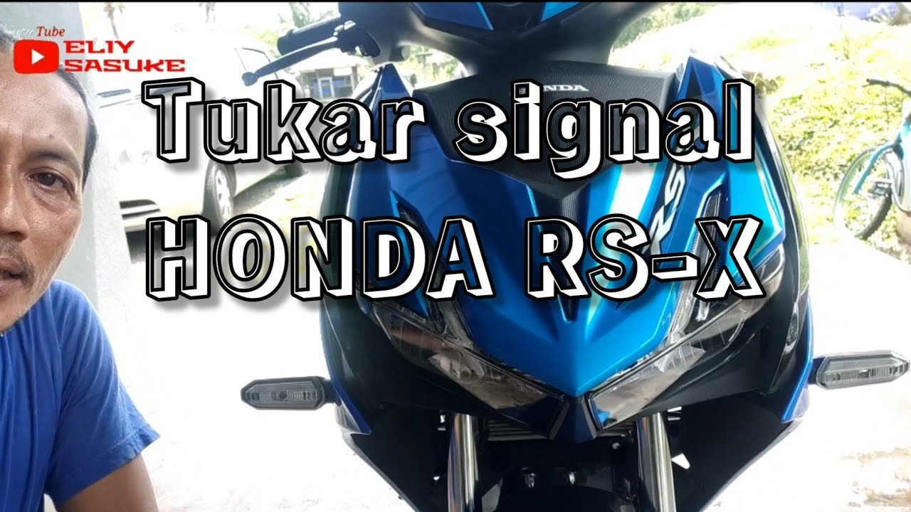 Tukar signal motor HONDA RSX - YouTube