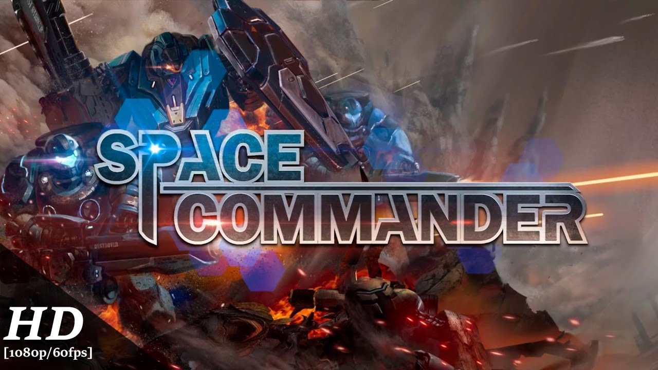 Space Commander Android Gameplay [1080p/60fps] - YouTube