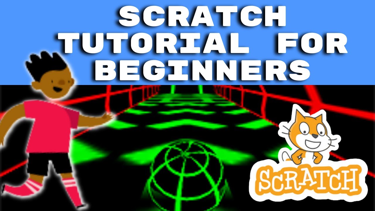 Scratch Tutorial For Beginners: Play with a BALL / Part 1 - YouTube