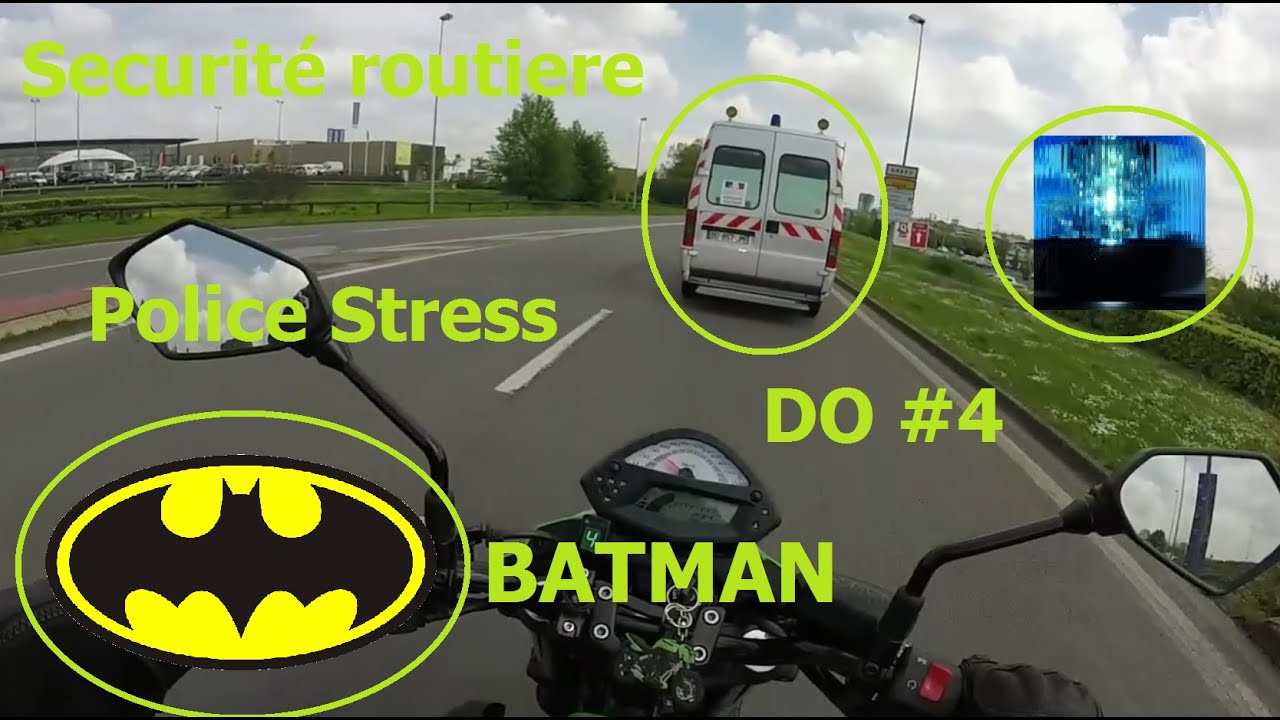 Batman ! Police stress ! Securite Routiere #4 DO - YouTube