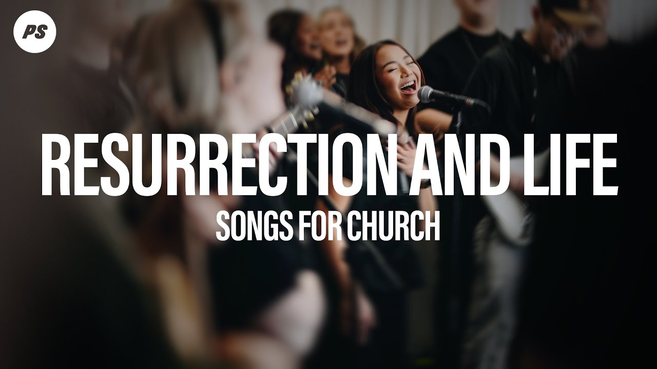 Resurrection And Life | Songs For Church | Planetshakers Official Music ...
